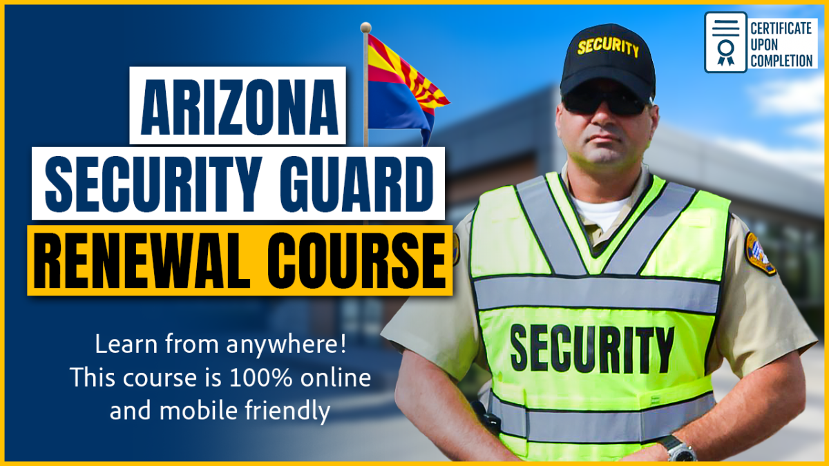 Arizona 8HR Renewal Security Guard Card Course – Online Self-Paced ...